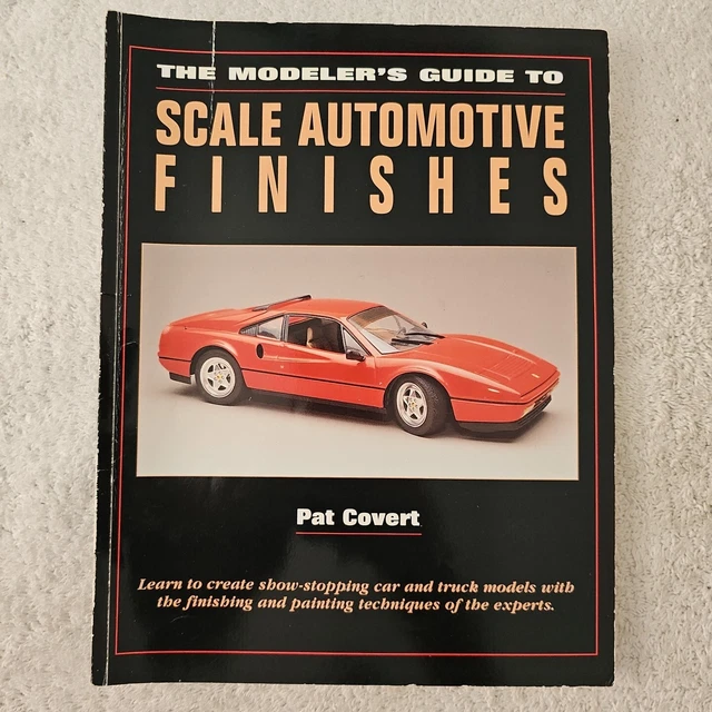 Building And Detailing Scale Model Cars Pat Covert