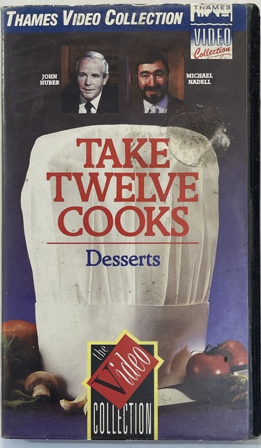 THAMES VIDEO TAKE Twelve Cooks Desserts VHS John Huber Michael Nadell ...