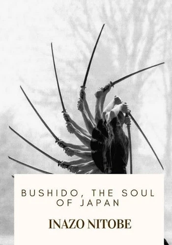 INAZO NITOBE BUSHIDO, the Soul of Japan (Poche) EUR 10,68 - PicClick FR
