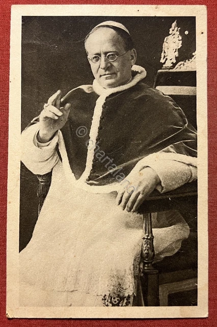 CARTOLINA - PAPA Pio XI Ambrogio Damiano Achille Ratti - 1930 ca. EUR 9 ...