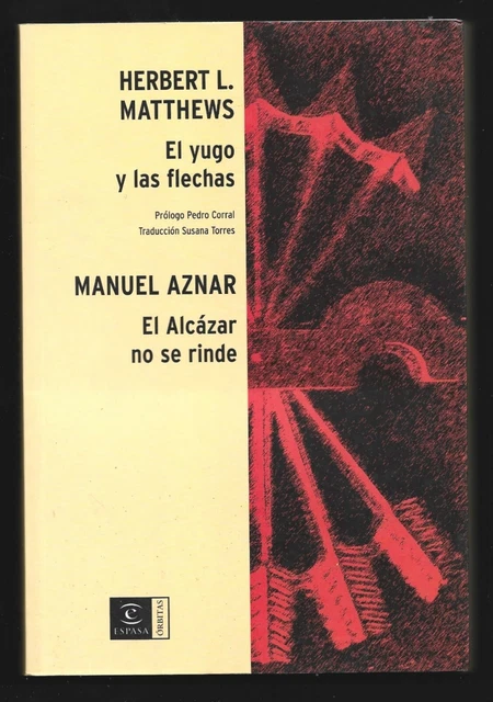 EL YUGO Y Las Flechas / El Alcazar No Se Rinde / Matthems - Aznar EUR ...