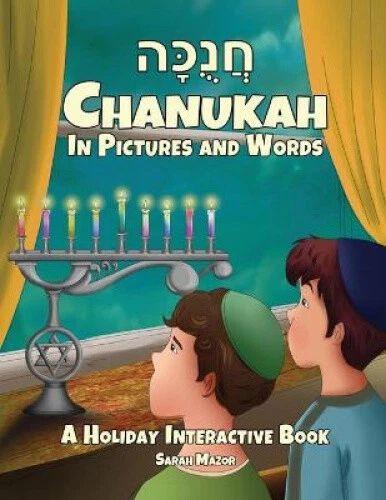 CHANUKAH IN PICTURES and Words: A Holiday Interactive Book (Jewish ...