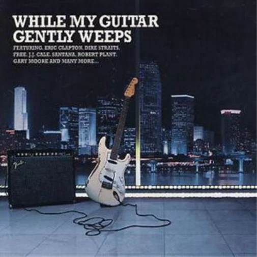 VARIOUS ARTISTS WHILE My Guitar Gently Weeps (CD) Album £6.79 - PicClick UK