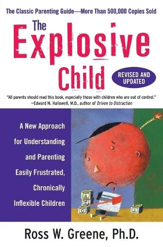 ROSS W. GREENE The Explosive Child (Poche) EUR 20,68 - PicClick FR