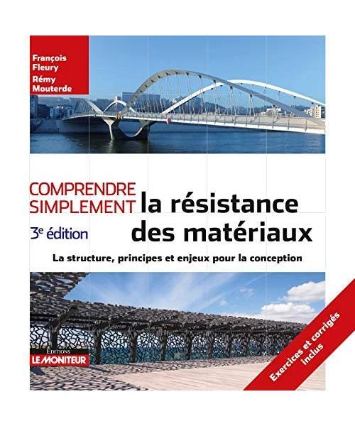 COMPRENDRE SIMPLEMENT LA résistance des matériaux: La structure ...