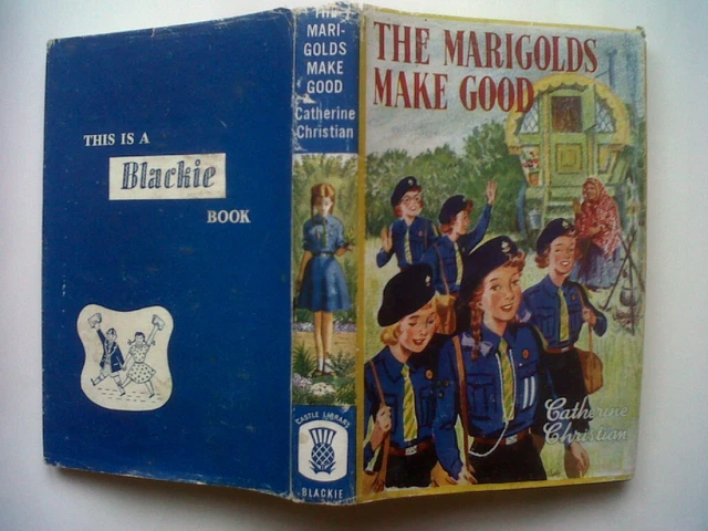 CATHERINE CHRISTIAN.THE MARIGOLDS Make Good.h/B D/J 1956 Ill £9.95 ...