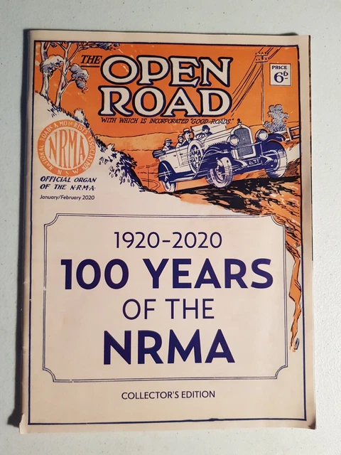 MAGAZINE - THE Open Road 2020 PB 100 Years Of The NRMA 1920-2020 ...