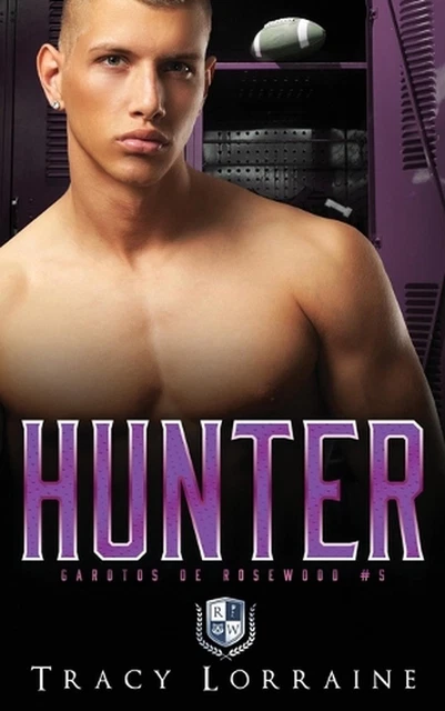 HUNTER: BULLY ROMANCE de Ensino M?dio by Tracy Lorraine Paperback Book $49.19 - PicClick AU