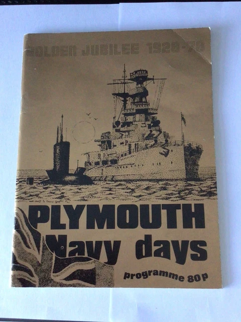 ROYAL NAVY BOOKLET - Plymouth Navy Days Golden Jubilee 1928-78 ...