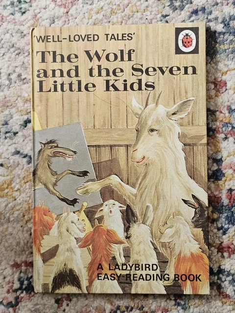LADYBIRD BOOK WELL Loved Tales - The Wolf and the Seven Little Kids ...