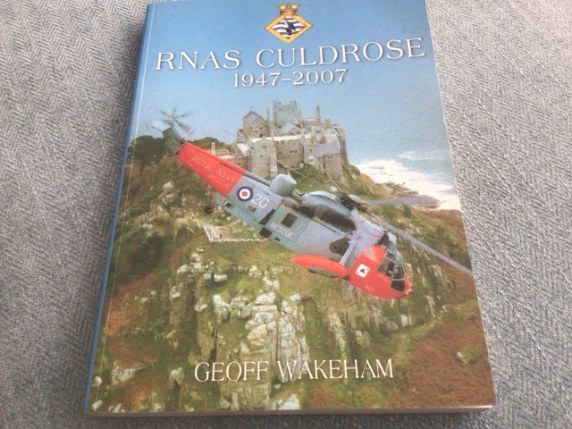 HMS SEAHAWK ROYAL Navy Naval Fleet Air Arm Base 1947 2007 History Book ...