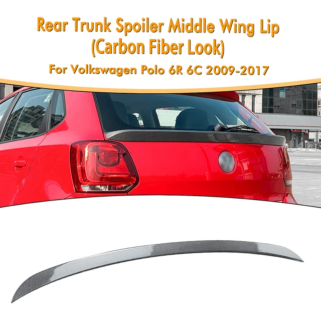 CARBON LOOK REAR Spoiler Lip Roof Wing For Volkswagen Polo 6R 6C 2009 ...