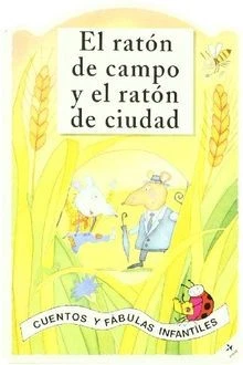 EL RATÓN DE campo y el ratón de ciudad (Cuentos y Fáb... | Livre | état ...