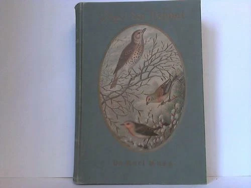 RUSS, KARL: VÖGEL der Heimat. Unsre Vogelwelt in Lebensbildern EUR 125 ...