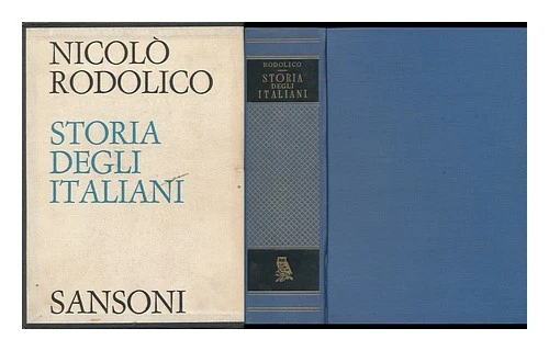 RODOLICO, NICCOLO (1873-1969) Histoire Des Italiens : De L'Italie Du ...