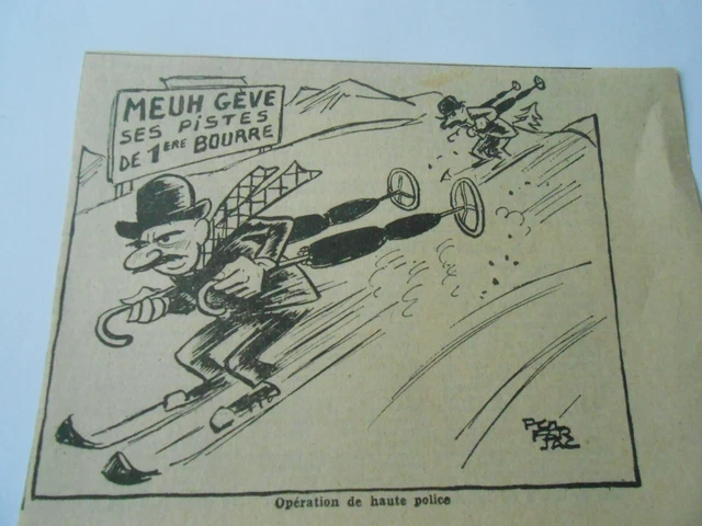 HUMOUR POLITIQUE 1961 Meugève Meuh Gève ses pistes de 1er bourre Police ...