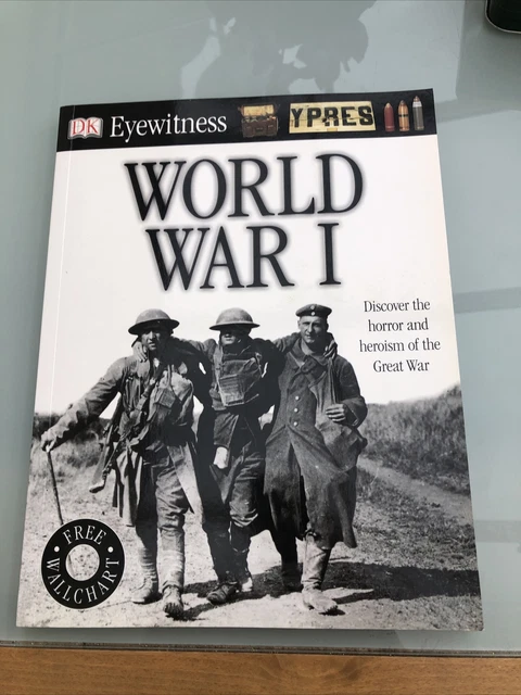 WORLD WAR 1 - Eyewitness - Ypres. Book With Wall Chart EUR 4,15 ...