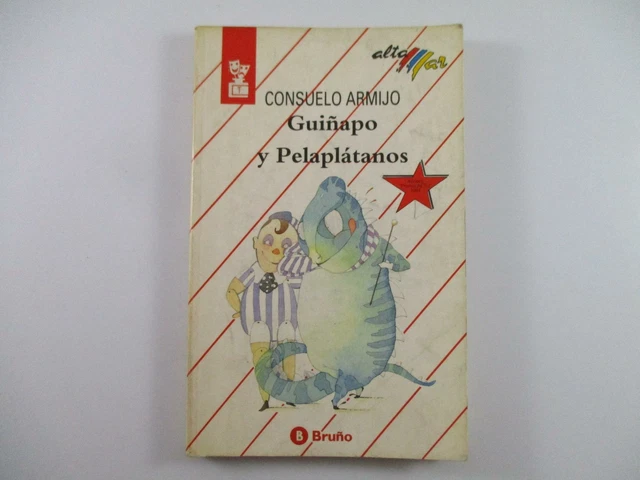 GUIÑAPO Y PELAPLATANOS - Consuelo Armijo 1994 EUR 3,90 - PicClick FR
