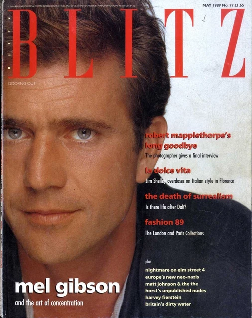 BLITZ MAGAZINE 77 Mel Gibson. Robert Mapplethorpe. Jim Shelley. Robert ...