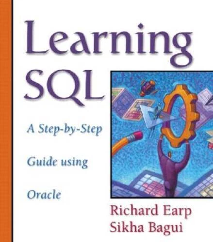 LEARNING SQL: A Step-By-Step Guide Using Oracle - Paperback ...