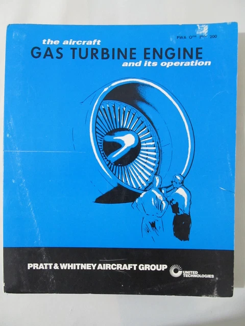 AIRCRAFT GAS TURBINE Engines And Its Operation Pratt & Whitney UTC ...