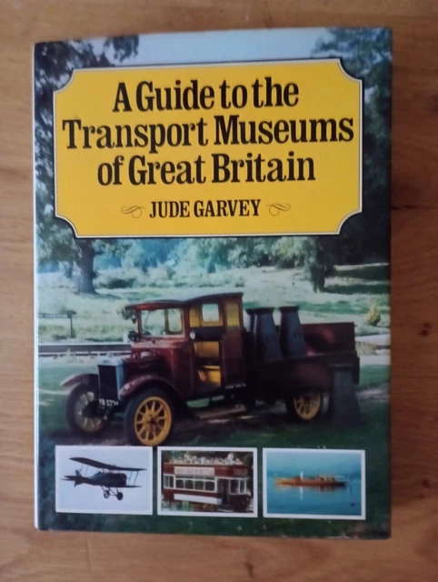 A GUIDE TO The Transport Museums Of Great Britain , Jude Garvey £4.49 ...