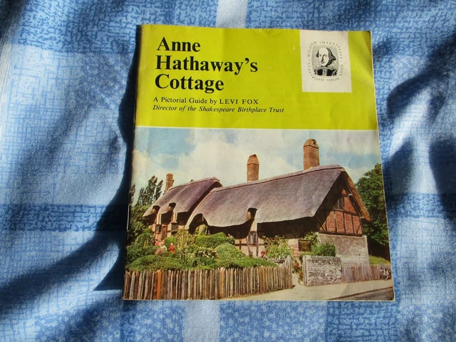 PICTORIAL GUIDE OF Anne Hathaway's Cottage by Levi Fox (Paperback) £0. ...