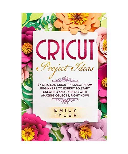 CRICUT PROJECT IDEAS: 37 Original Cricut Project From Beginners to ...