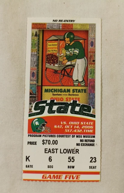 OHIO STATE VS Michigan State 10 14 2006 Game 5 College Football Ticket ...