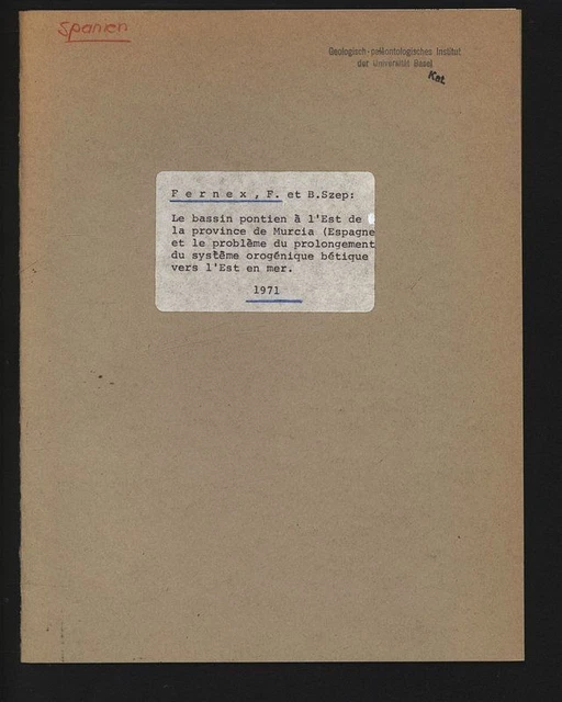 LE BASSIN PONTIEN à l'Est de la province de Murcia (Espagne) et le ...