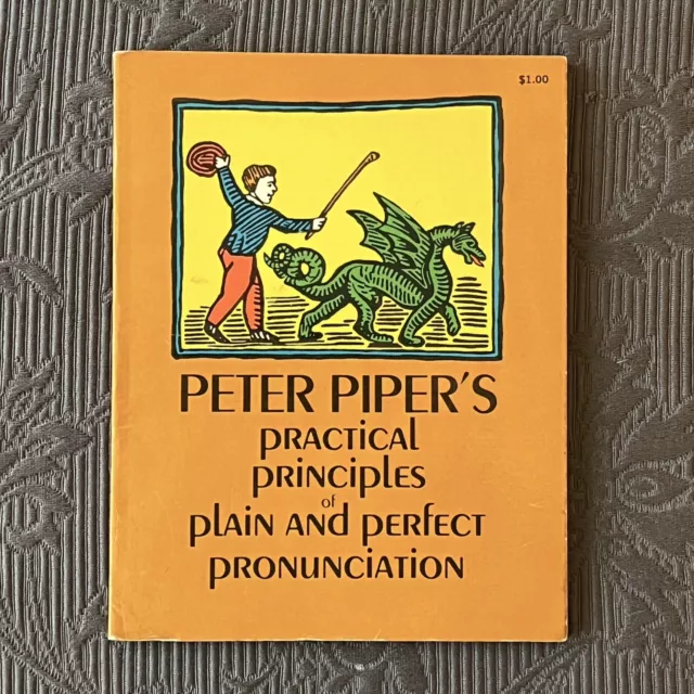 PETER PIPER'S PRACTICAL Principles of Plain and Perfect Pronunciation (Dover ed EUR 4,83 ...