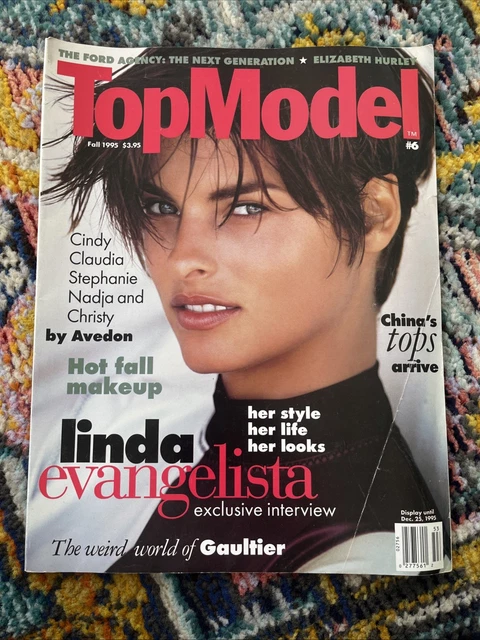 TOP MODEL MAGAZINE #6 LINDA EVANGELISTA 1995 Kate Moss Elizabeth Hurley ...