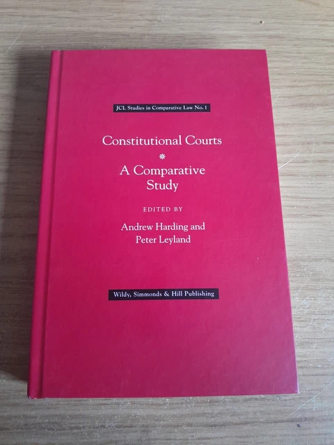 CONSTITUTIONAL COURTS A Comparative study Andrew Harding Peter Layland ...