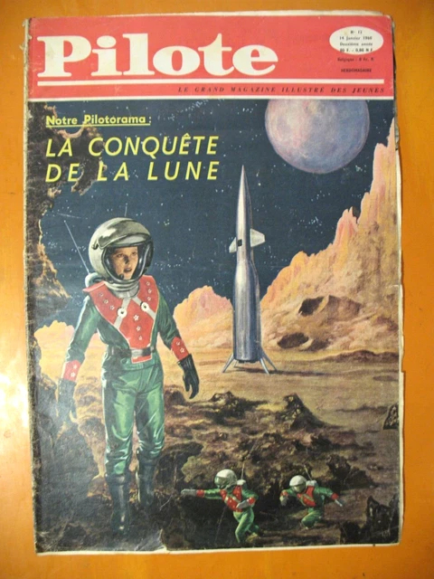 PILOTE N° 12 du 14/01/1960- Conquête de la Lune: Pilotorama: La Cité ...