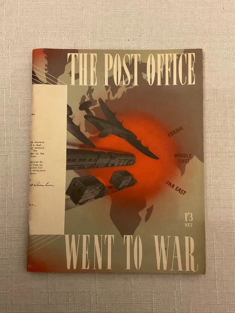 VINTAGE GPO BOOK - The Post Office Went To War HMSO 1946 *Very Rare* 94 ...