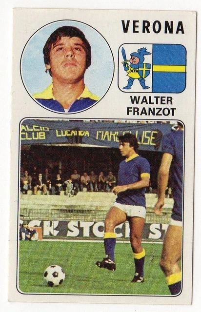 FIGURINA - CALCIATORI PANINI 1976/77 NEW - NUMERO 289 VERONA FRANZOT ... FIGURINA - CALCIATORI PANINI 1976/77 NEW - NUMERO 289 VERONA FRANZOT ...