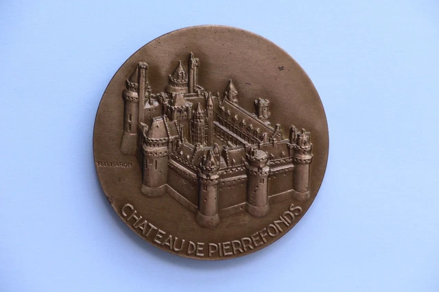 MÉDAILLE CHÂTEAU DE PIERREFONDS - Blasons au dos / Graveur Baron EUR 17 ...