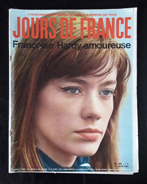 REVUE JOURS DE France n°446 Juin 1963 Françoise Hardy EUR 12,50 ...