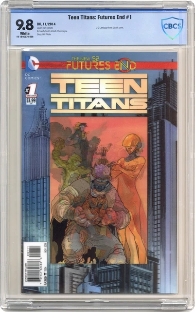 LENTICULAIRE TEEN TITANS Futures End 1A Kerschl CBCS 9.8 2014 19 ...