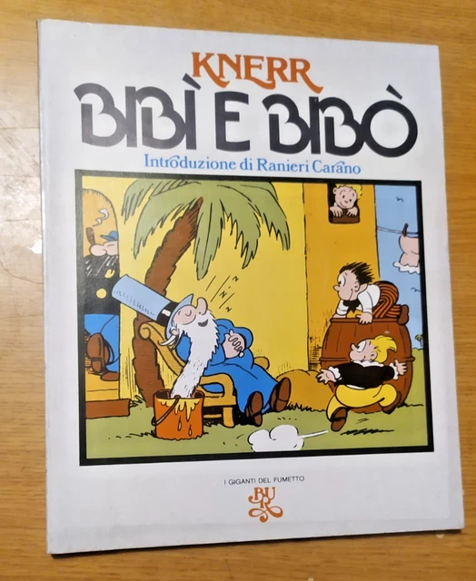 KNERR-BIBI' E BIBO'- Giganti Del Fumetto Bur-1975- Ottimo - Vly EUR 3 ...