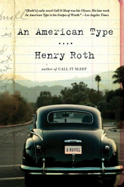 AN AMERICAN TYPE: A Novel by Henry Roth (English) Paperback Book EUR 26 ...
