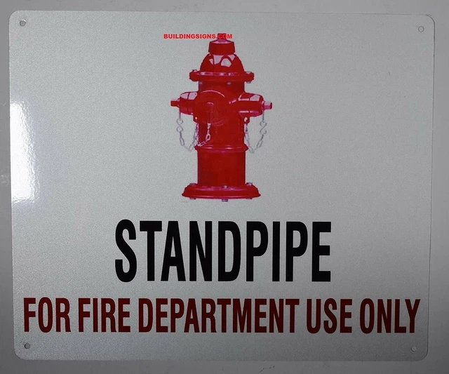 STANDPIPE FOR FIRE Department USE ONLY Sign with Image, White, 12X10) £ ...