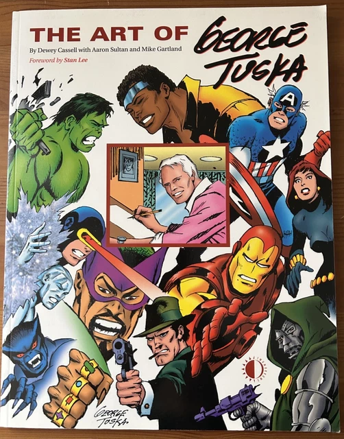 THE ART OF George Tuska (2005 SC) *SIGNÉ* par George Tuska ! Icône ...