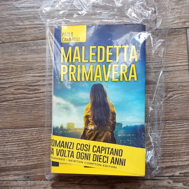LIBRO. MALEDETTA PRIMAVERA Romanzo di Paolo Cammilli EUR 3,50 - PicClick IT