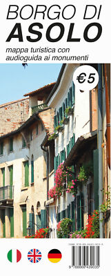 BORGO DI ASOLO. Mappa turistica con audioguida ai monumenti - Zanetti ...