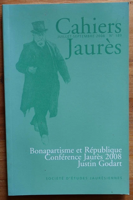 028391 - CAHIERS Jaurès - N° 189 de 2008 - Bonapartisme et République ...