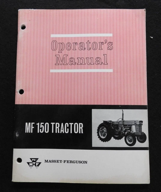 VÉRITABLE 1964-1975 MASSEY Ferguson MF150 Mf 150 Tracteur Opérateurs Manuel Pur EUR 45,55 ...