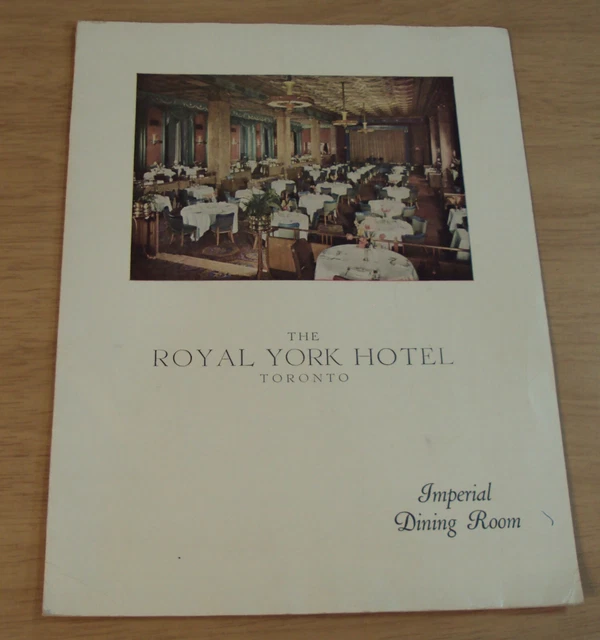 RARE 1951 'IMPERIAL Dining ROOM' Dinner MENU~"The ROYAL YORK HOTEL ...