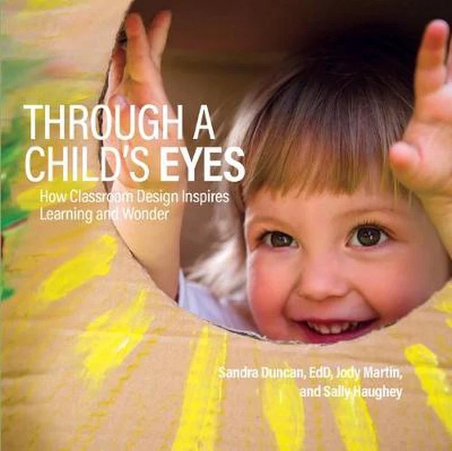 THROUGH A CHILD'S Eyes: How Classroom Design Inspires Learning and ...