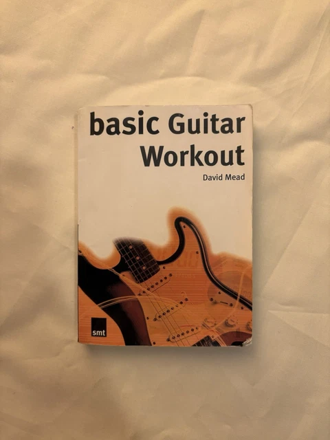 BASIC GUITAR WORKOUT by David Mead (Book, 2002) £3.64 - PicClick UK